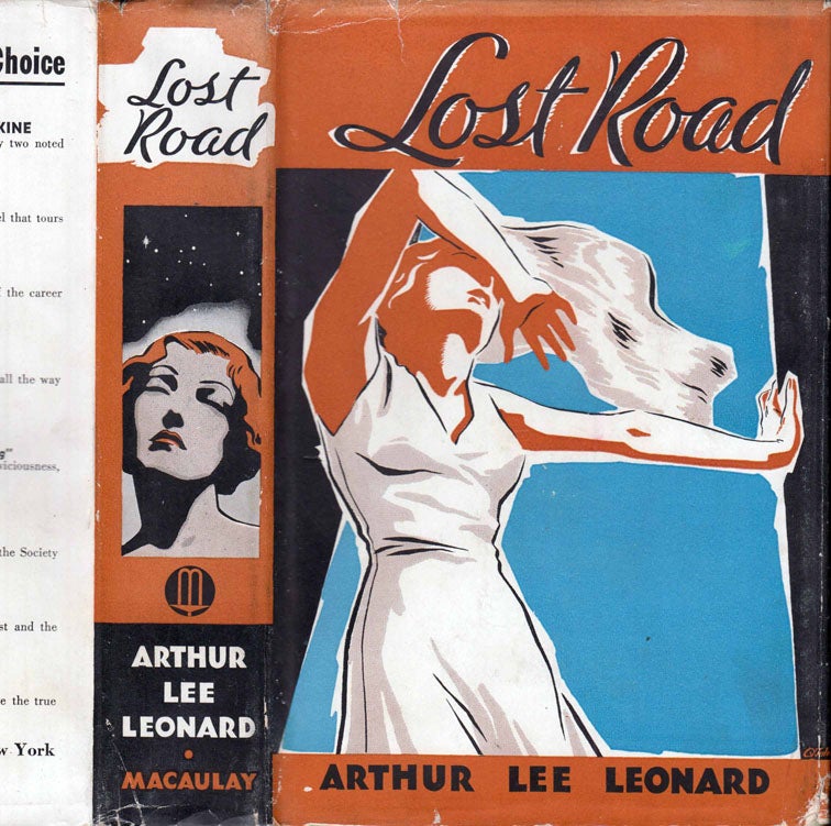 Lost Road by LEONARD, Arthur Lee: (1934) | Babylon Revisited Rare Books