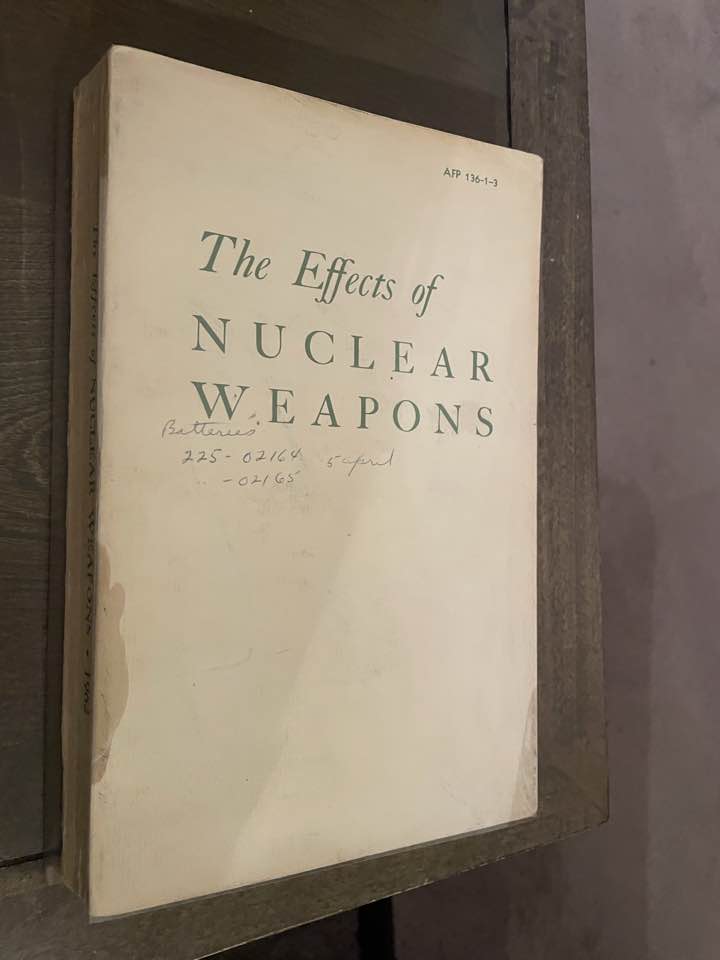 The Effects of Nuclear Weapons; Revised Edition; AFP 136-1-3 by ...