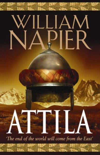 Attila : The Scourge of God by Napier, William: New (2006 ...