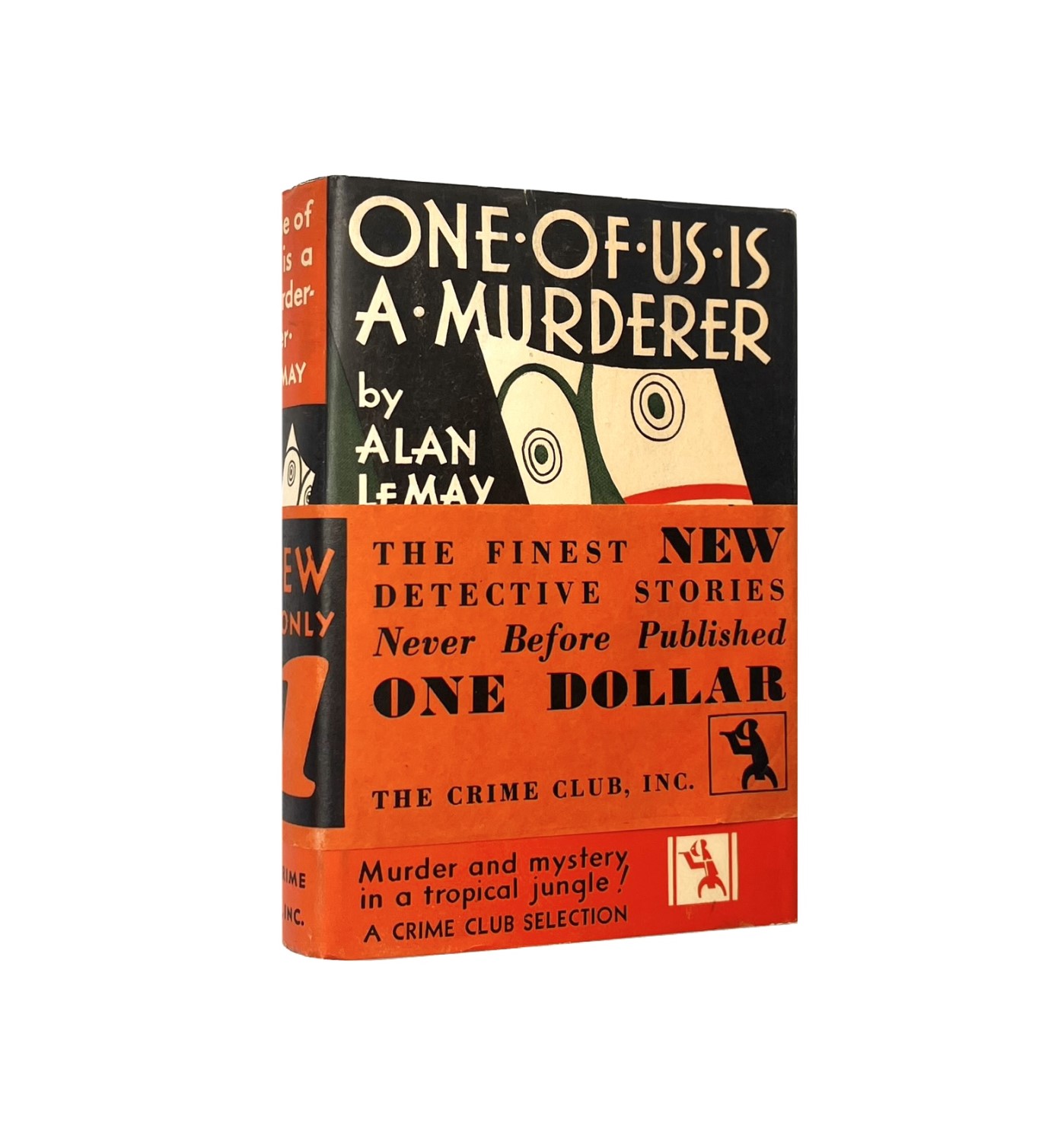 One of Us is a Murderer by Alan Le May: Very Good+ Hardcover (1930) 1st ...
