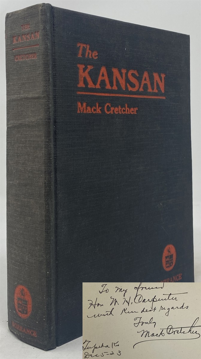 The Kansan. a Novel by Cretcher, Mack: Good Hardcover (1923) First ...