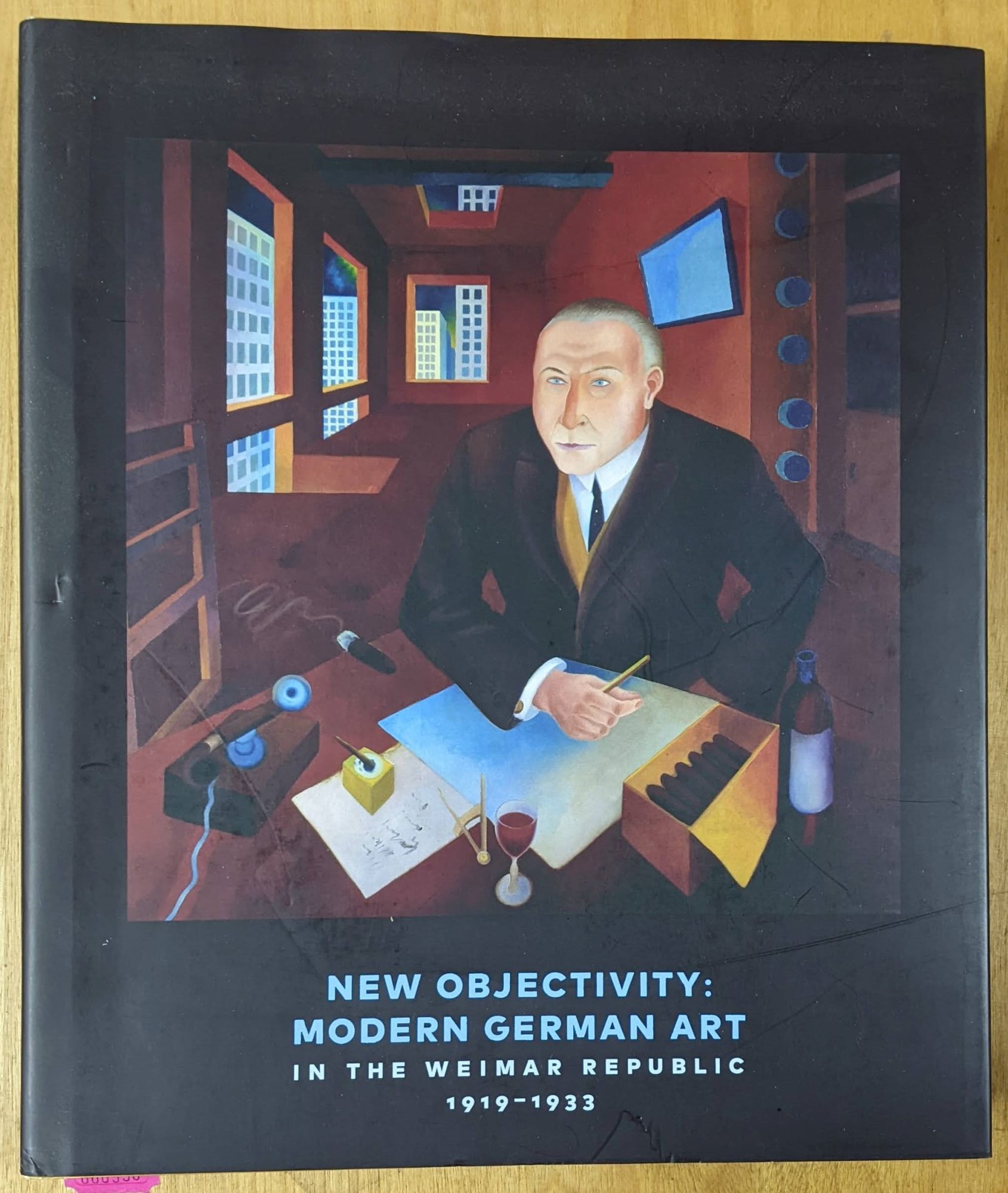 New Objectivity: Modern German Art in the Weimar Republic 1919-1933 by ...