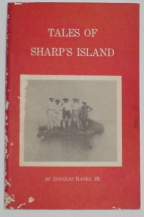 Tales of Sharp's Island by Hanks, Douglas Jr.: Fair Soft cover (1975 ...