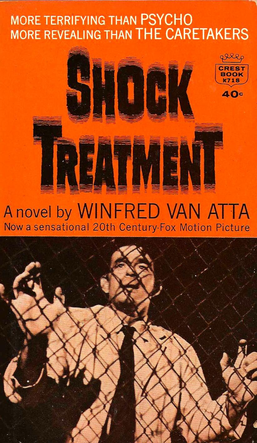 SHOCK TREATMENT by VAN ATTA, Winfred: Fine Soft cover (1964) First ...