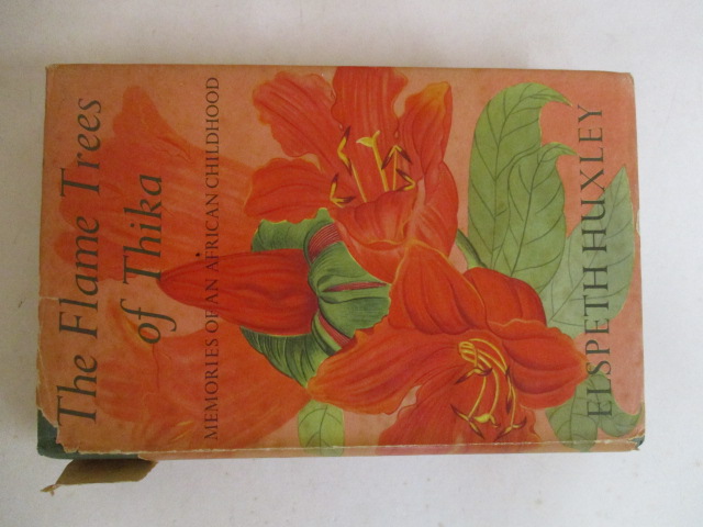 The Flame Trees of Thika by Huxley, Elspeth: good Hardcover (1959 ...