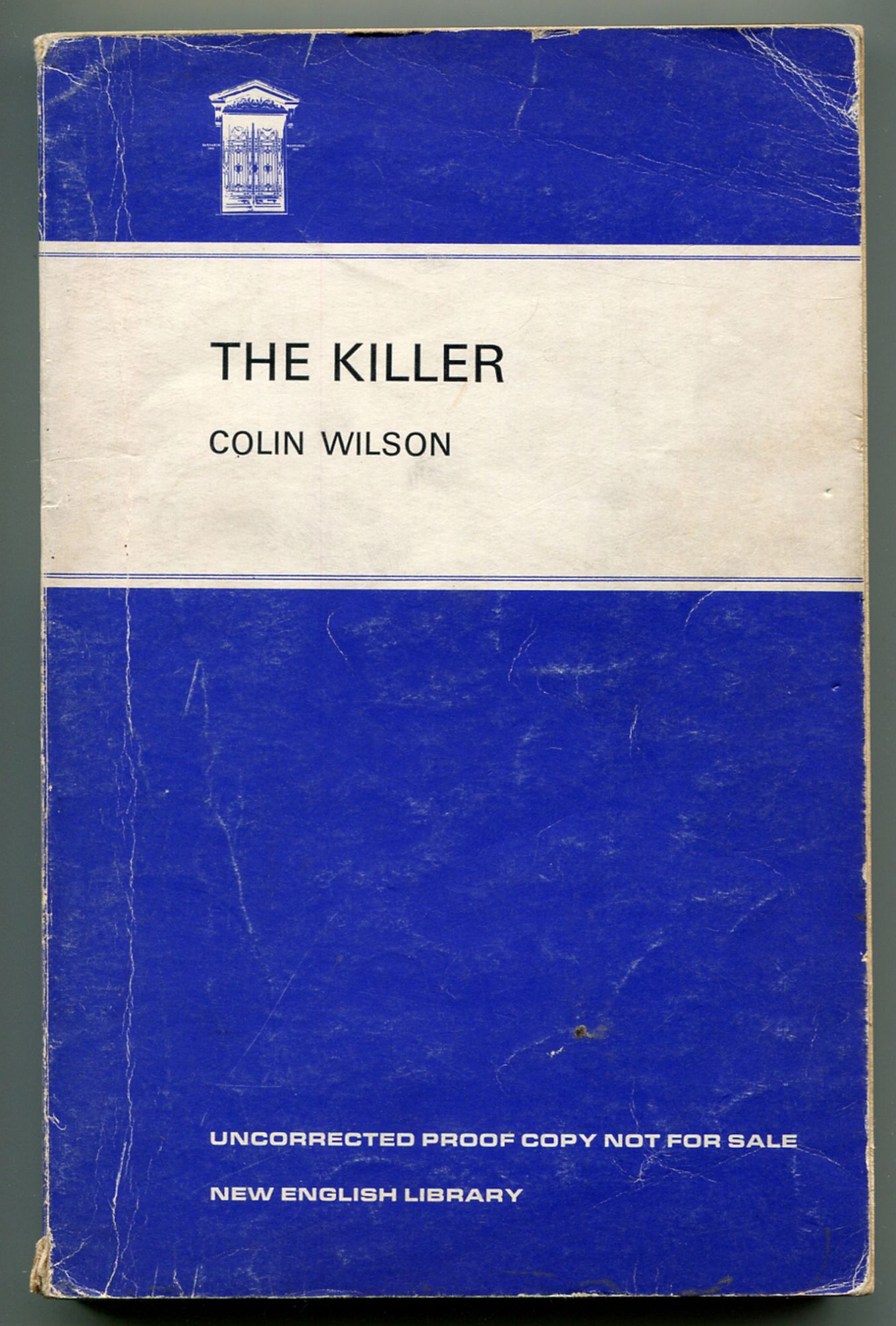 The Killer von WILSON, Colin: Very Good Softcover (1970) | Between the ...