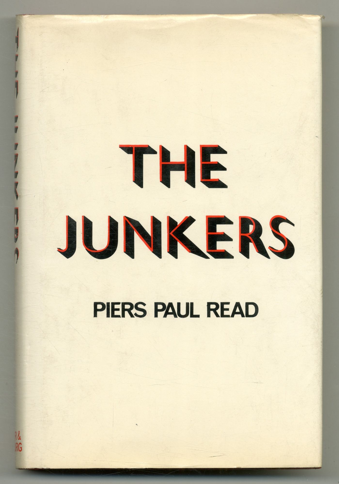 The Junkers by READ, Piers Paul: Fine Hardcover (1968) | Between the ...