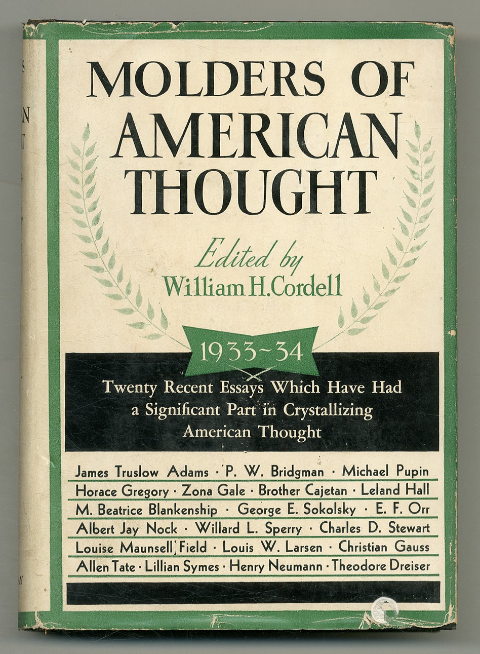 Molders of American Thought 1933-1934 by CORDELL, William H., edited by ...