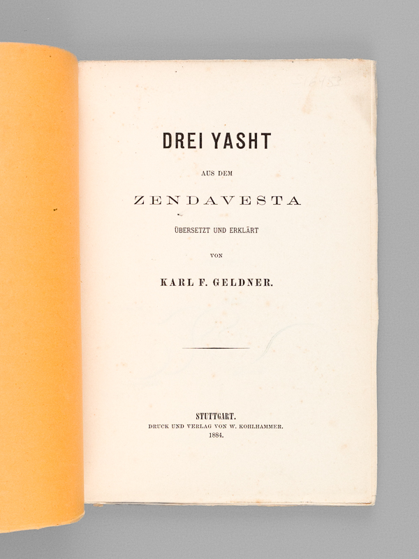 Drei Yasht aus dem Zendavesta von GELDNER, Karl F.: souple (1884 ...