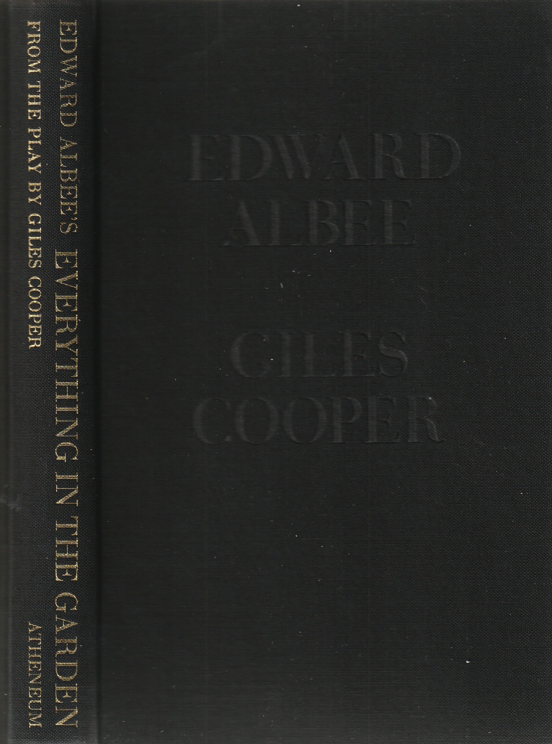 Everything in the Garden by Albee, Edward: Fine Hardcover (1968) 1st ...