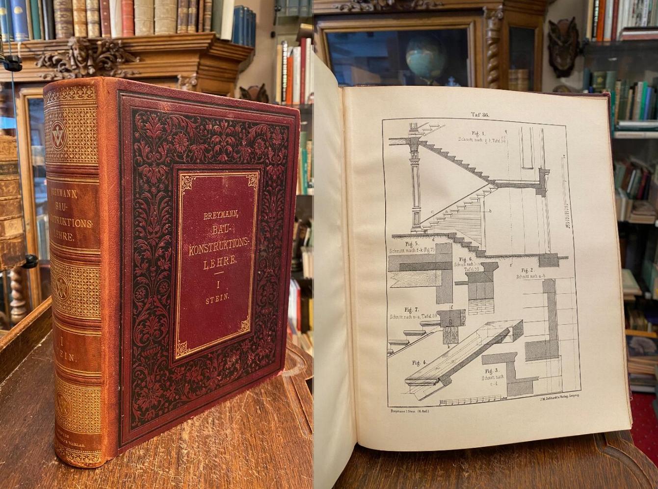 Die Konstruktion in Stein. Mit einer Rekonstruktion in Heliogravüre ...