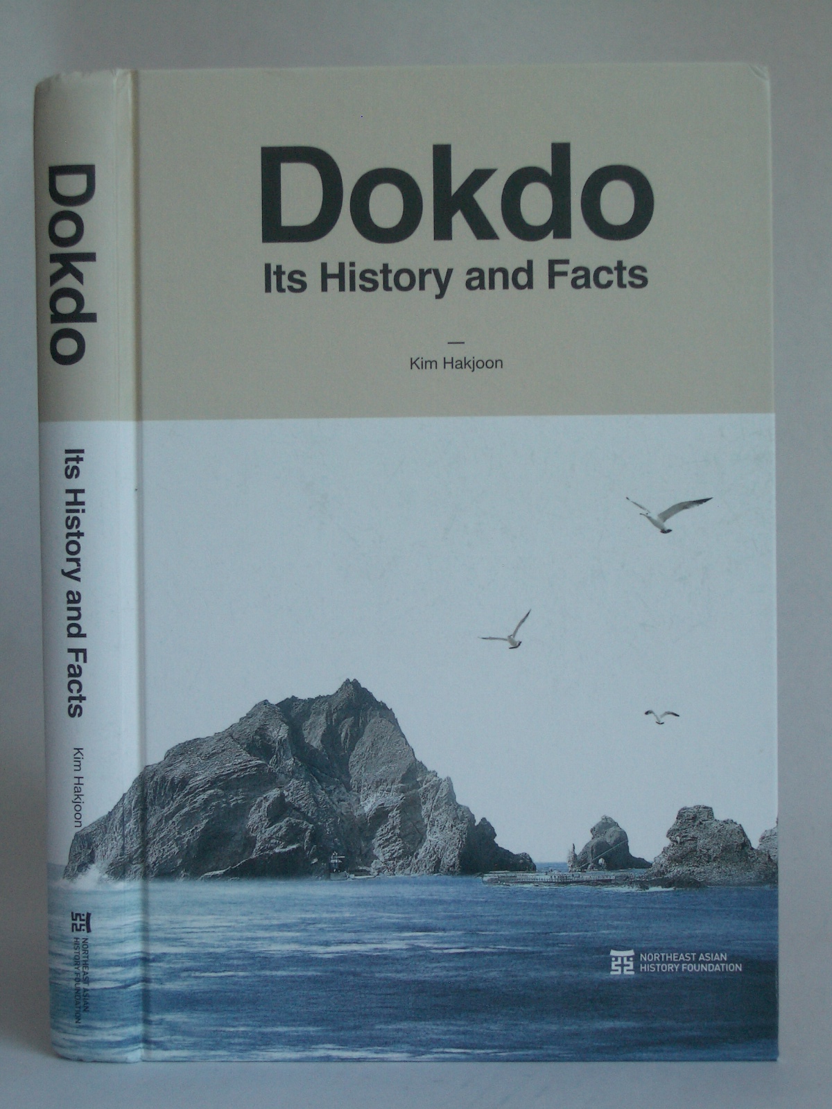 Dokdo: Its History and Facts by Hakjoon, Kim; translated by Sun Jaisang ...