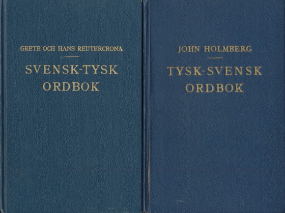 Svensk-Tysk Ordbok (&) Tysk-Svensk Ordbok. von REUTERCRONA, GRETE och ...