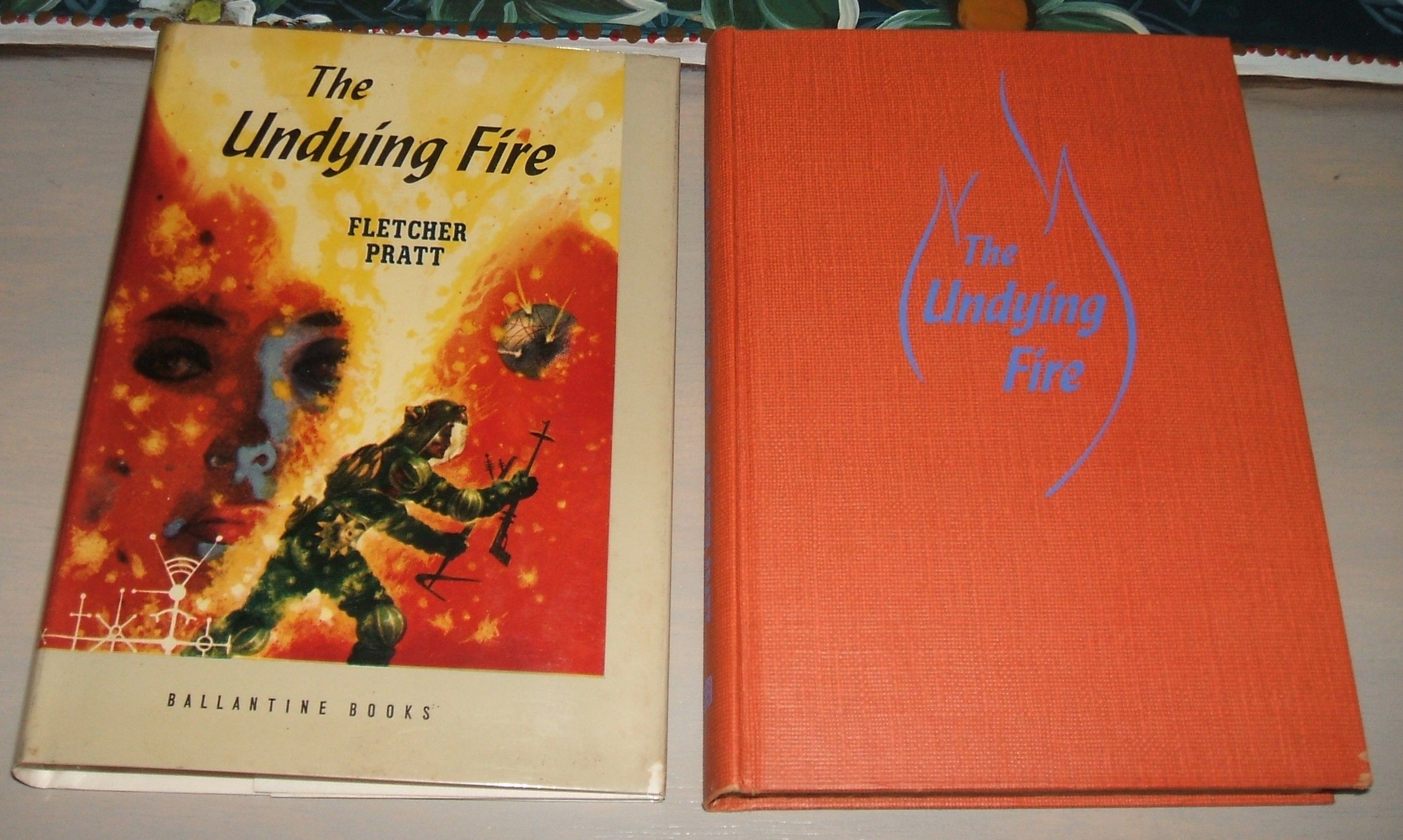 The Undying Fire by Fletcher Pratt: Very Good Hardcover (1953) First ...