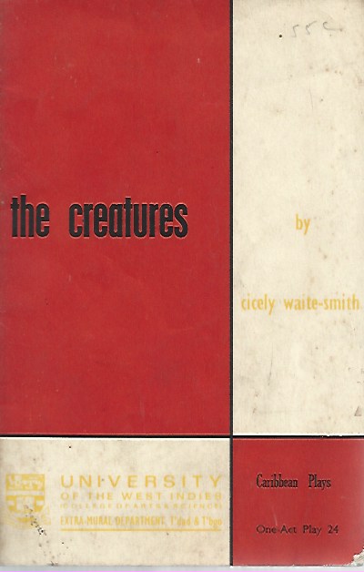 The Creatures by Waite-Smith, Cicely: Good Soft cover (1966) | Black ...