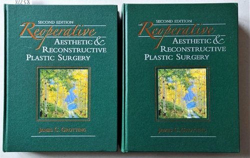 Reoperative Aesthetic and Reconstructive Plastic Surgery. Second ...