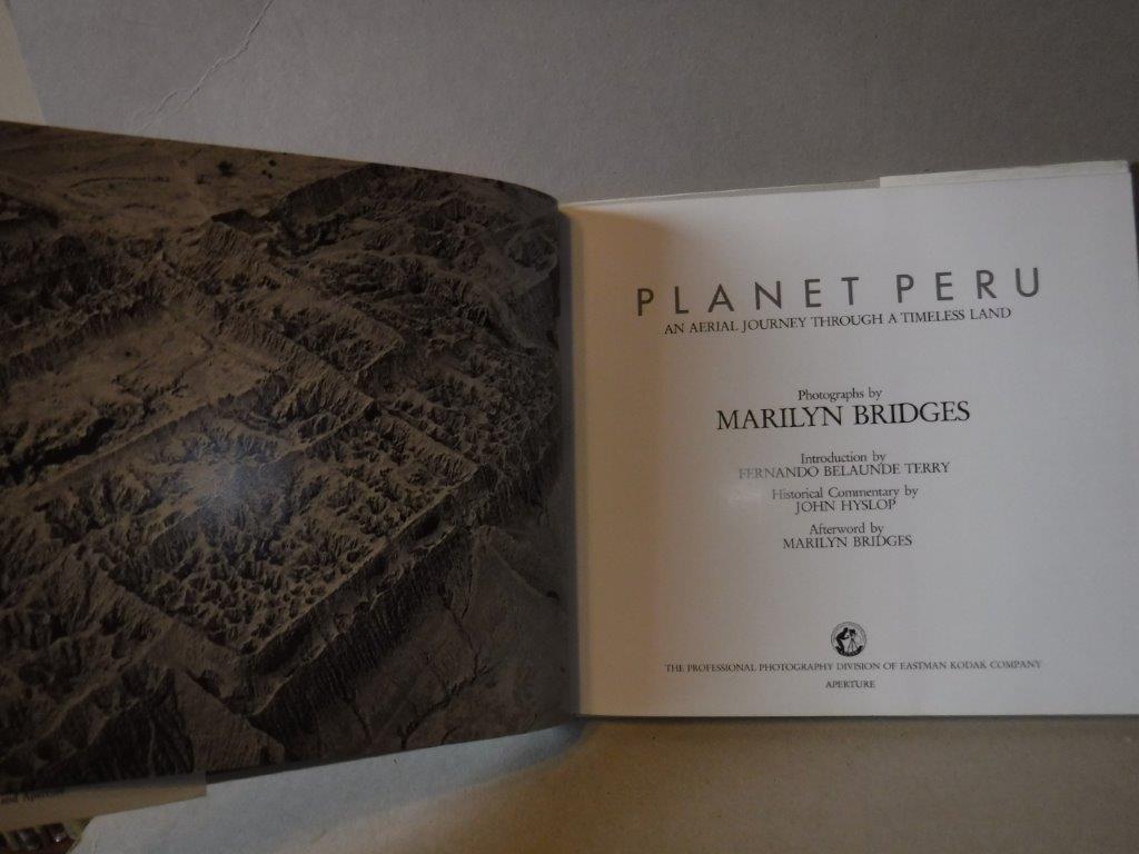 Planet Peru: An Aerial Journey Through a Timeless Land by Bridges, Marilyn: Fine Hardcover (1991 ...