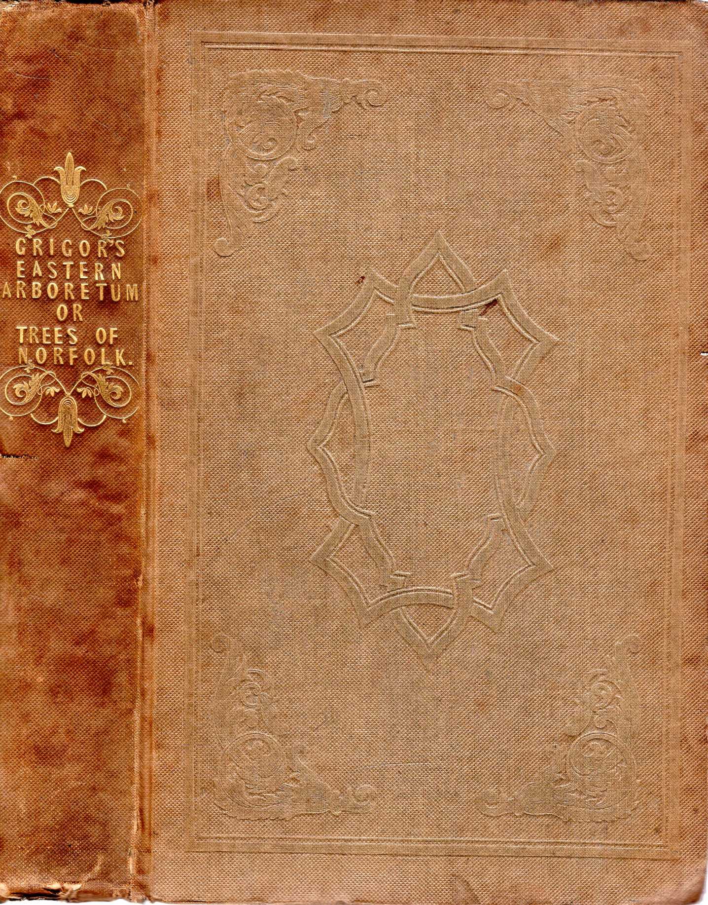 The Eastern Arboretum, or Register of Remarkable Trees, Seats, Gardens ...