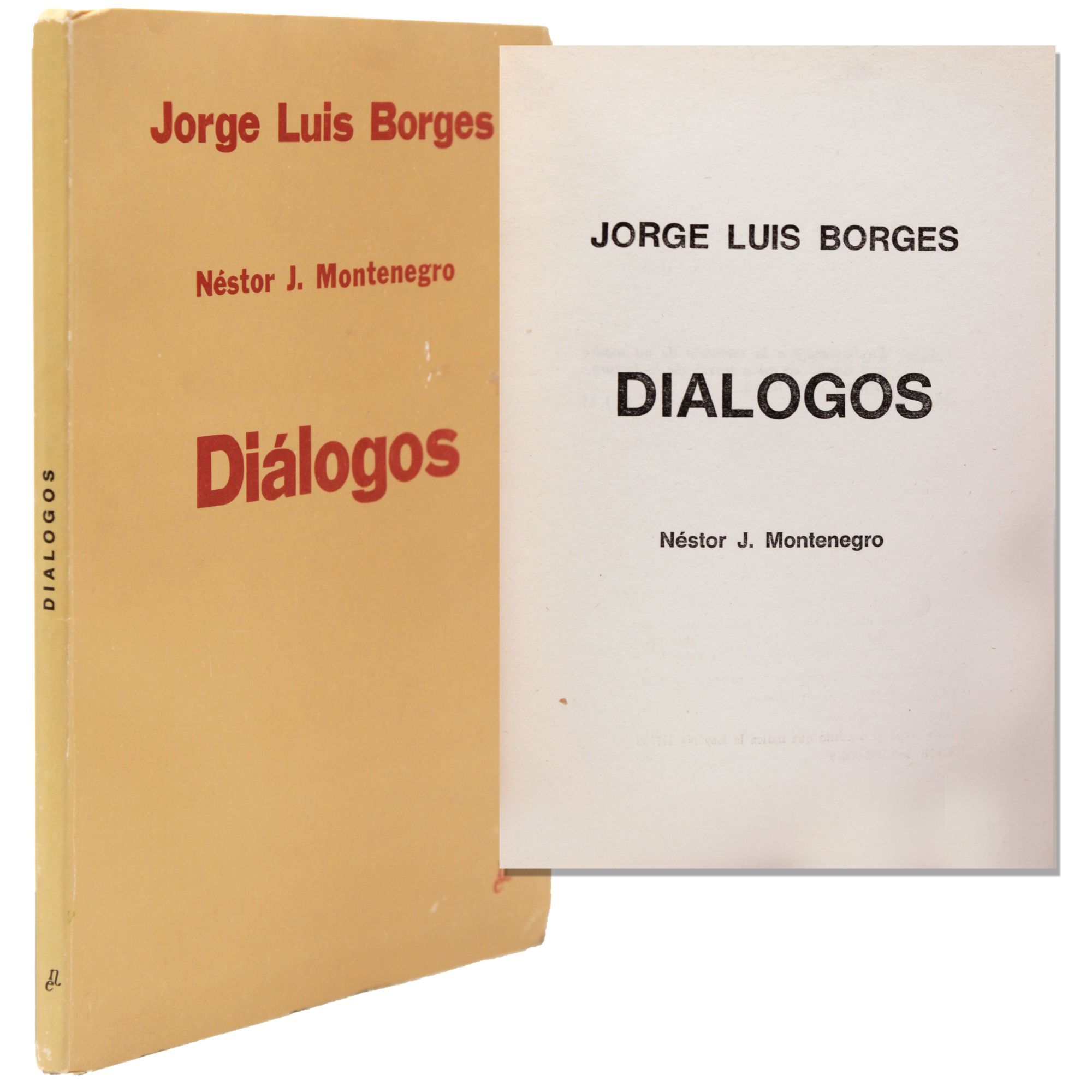 Jorge Luis Borges. Diálogos by (Borges, Jorge Luis) Montenegro, Néstor ...