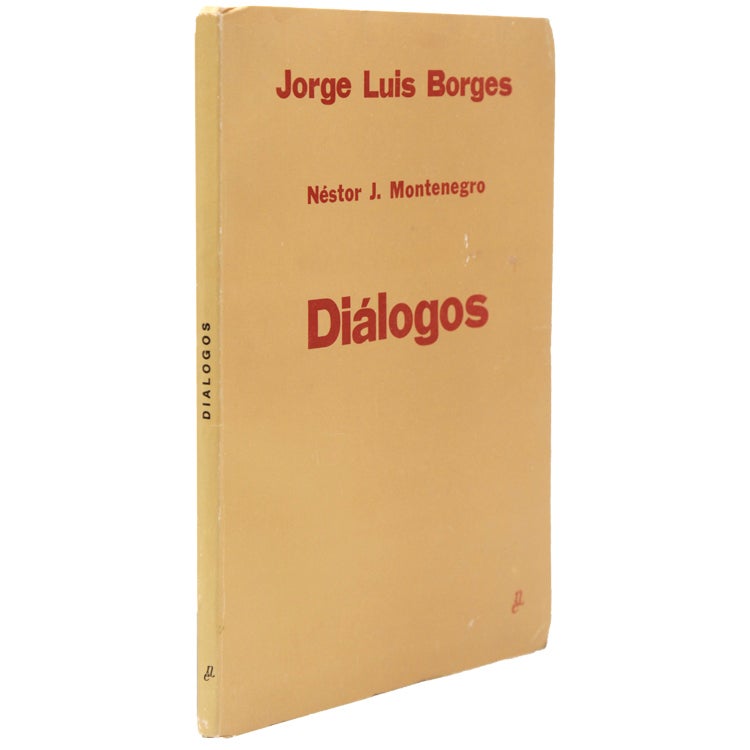 Jorge Luis Borges. Diálogos by (Borges, Jorge Luis) Montenegro, Néstor ...