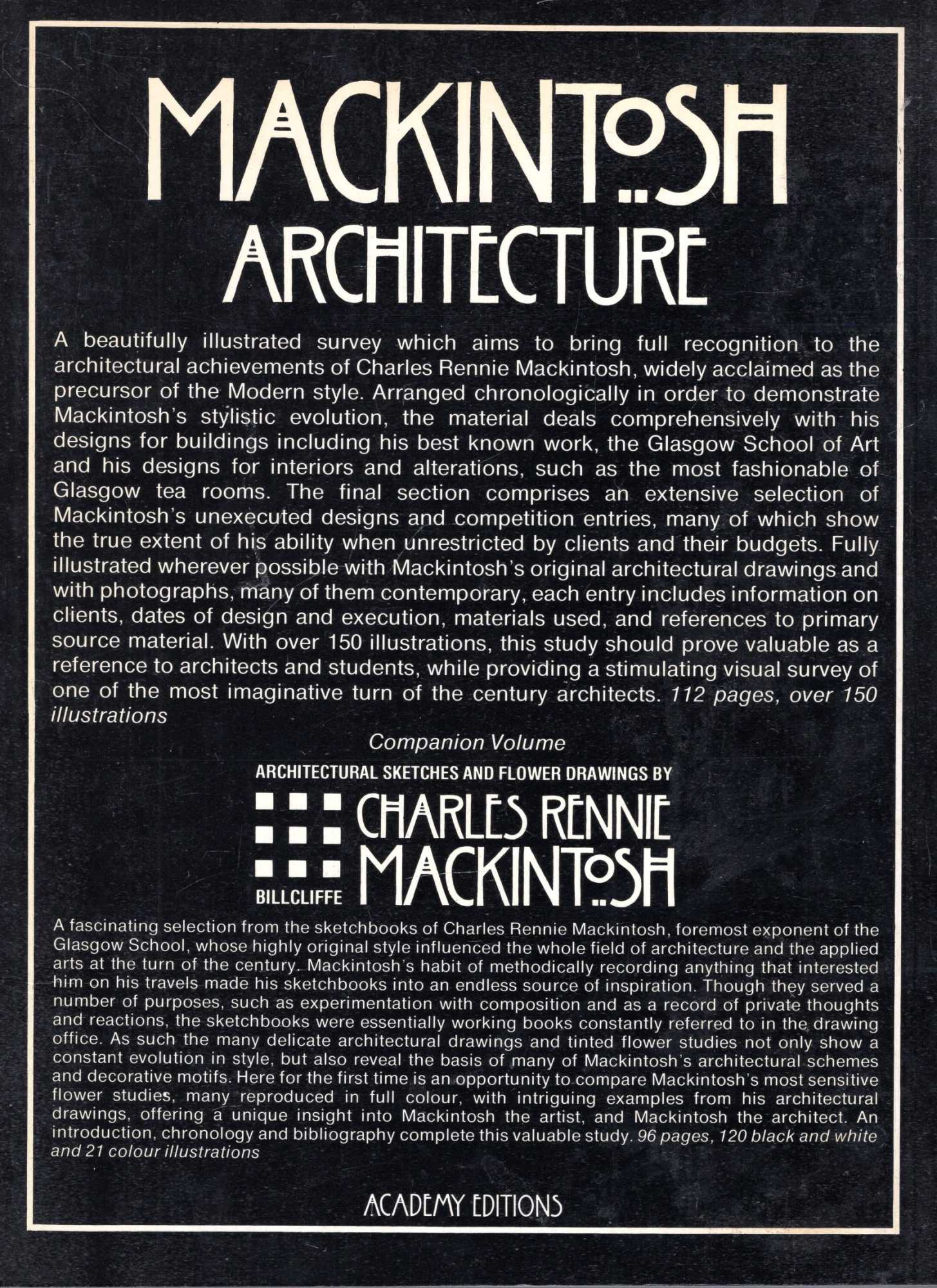 Mackintosh Architecture: the complete buildings and selected projects ...