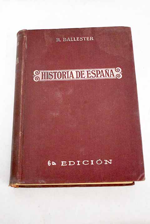 Curso de Historia de España de Ballester, Rafael: Bien tapa dura (1933) | Alcaná Libros