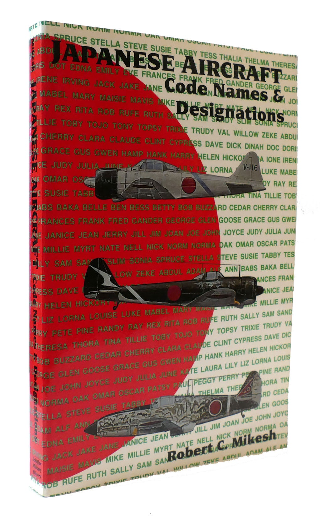 JAPANESE AIRCRAFT CODE NAMES & DESIGNATIONS: CODE NAMES AND ...