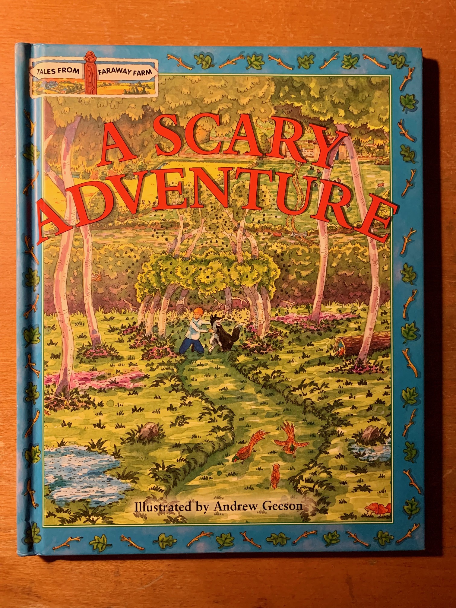 A Scary Adventure (Tales From Faraway Farm) by Geeson, Andrew: Very ...