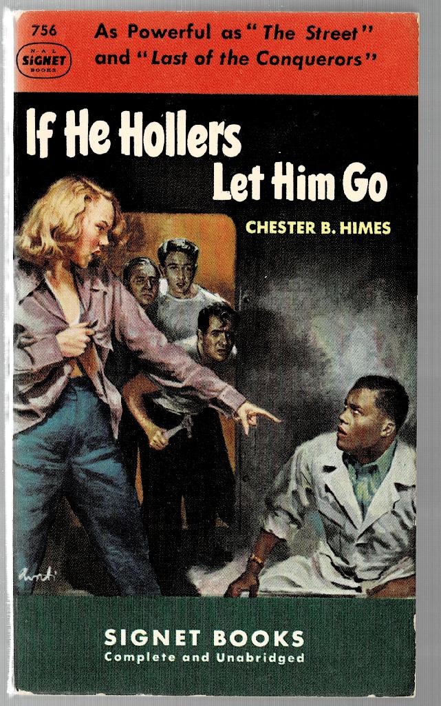 If He Hollers Let Him Go by Himes, Chester: paperback (1949) | Mystery ...