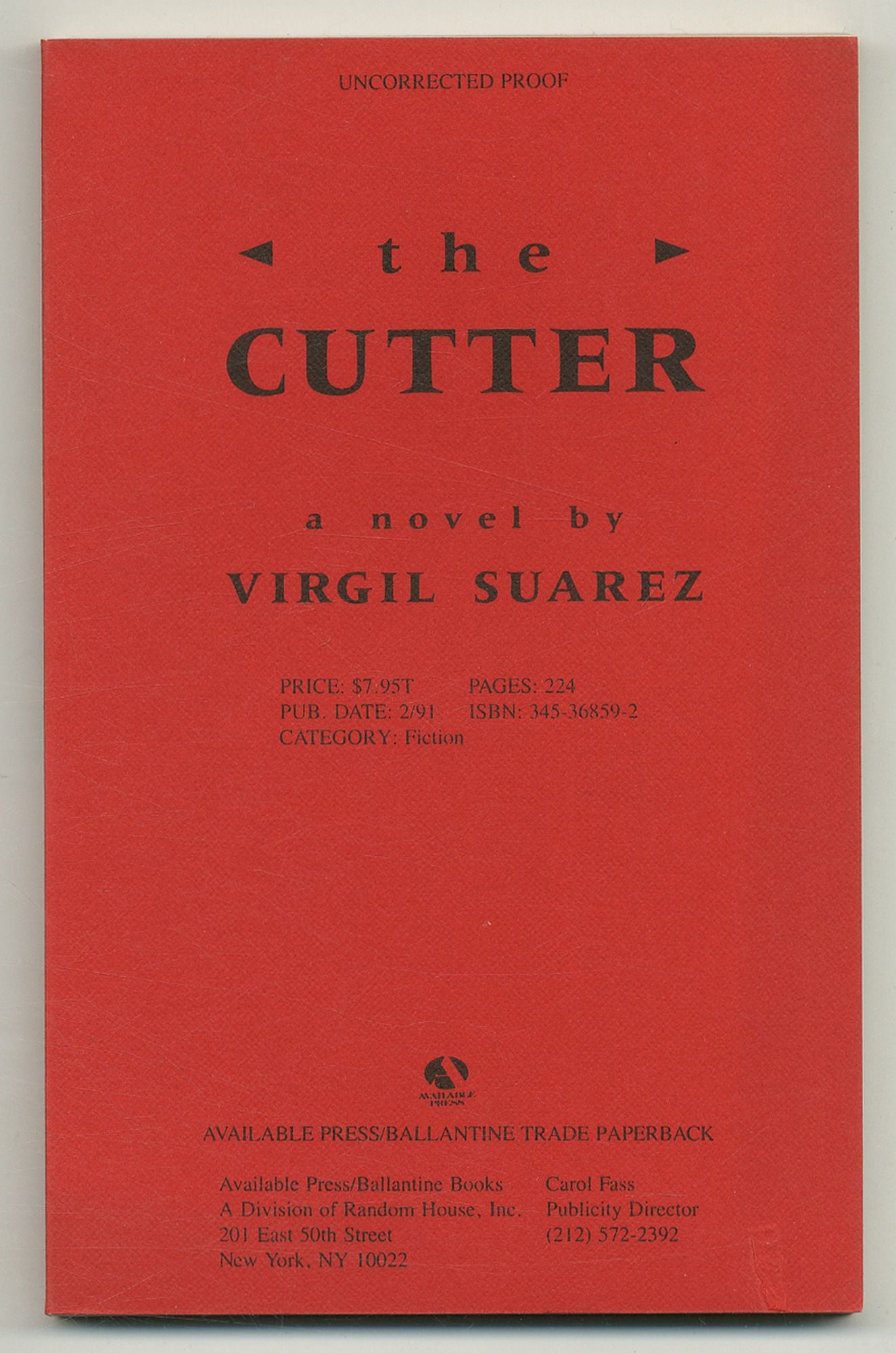 The Cutter by SUAREZ, Virgil: Near Fine Softcover (1991) | Between the ...