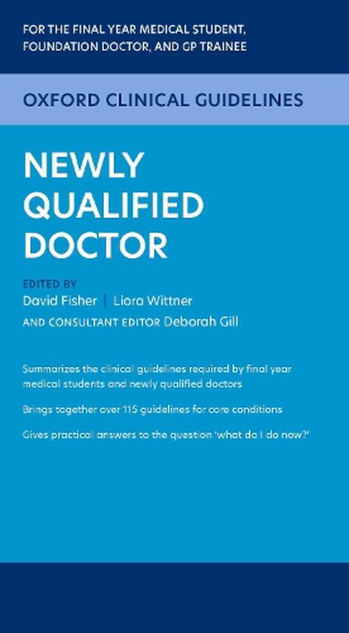 Oxford Clinical Guidelines: Newly Qualified Doctor (Paperback) by ...