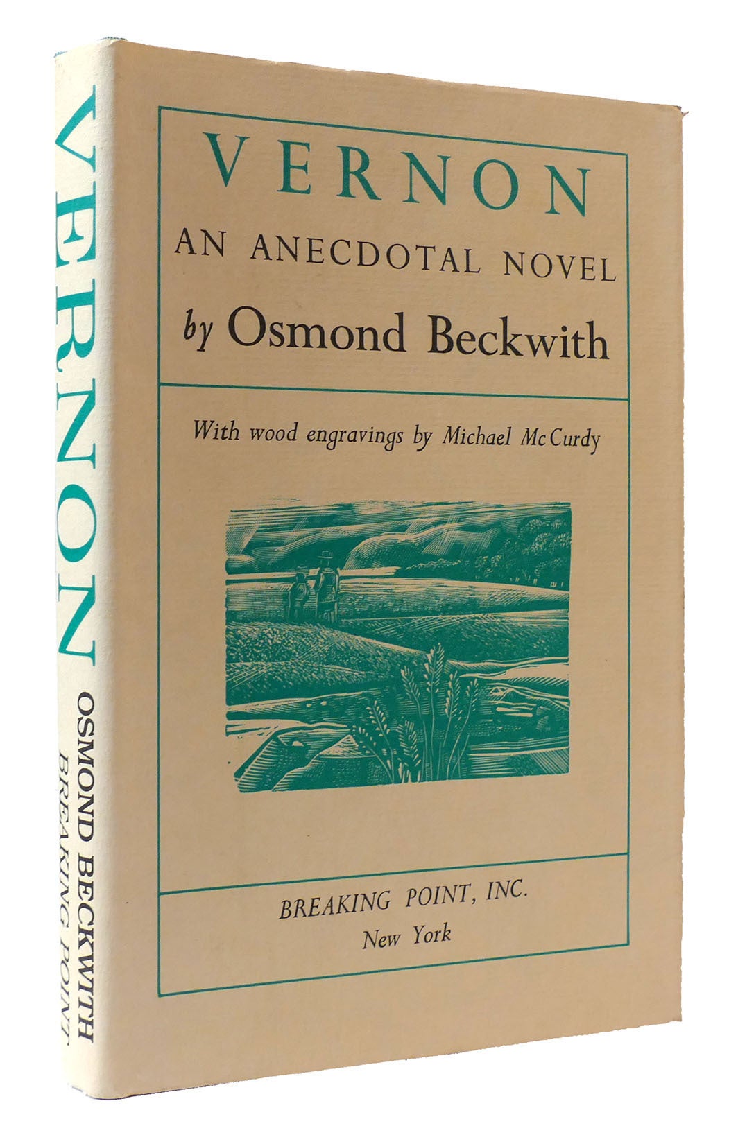 VERNON: AN ANECDOTAL NOVEL by Osmond Beckwith: Hardcover (1981) First ...