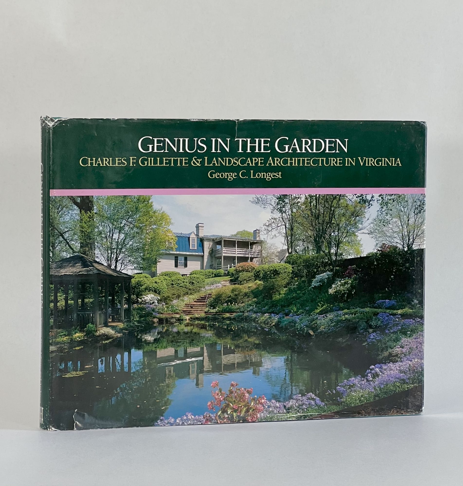GENIUS IN THE GARDEN: CHARLES F. GILLETTE & LANDSCAPE ARCHITECTURE IN ...