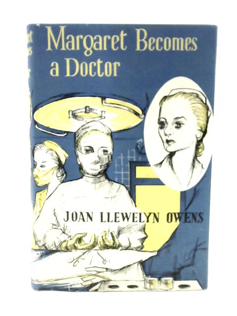 Margaret Becomes a Doctor von Joan LLewelyn Owens: Good (1958) | World ...