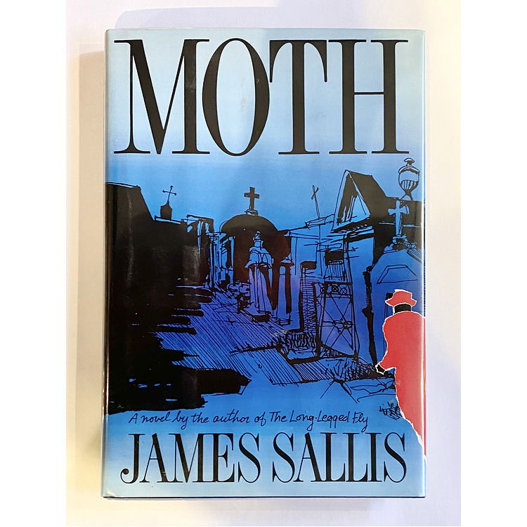 Moth - SIGNED by James Sallis: Hardback (1993) First Edition. | St ...