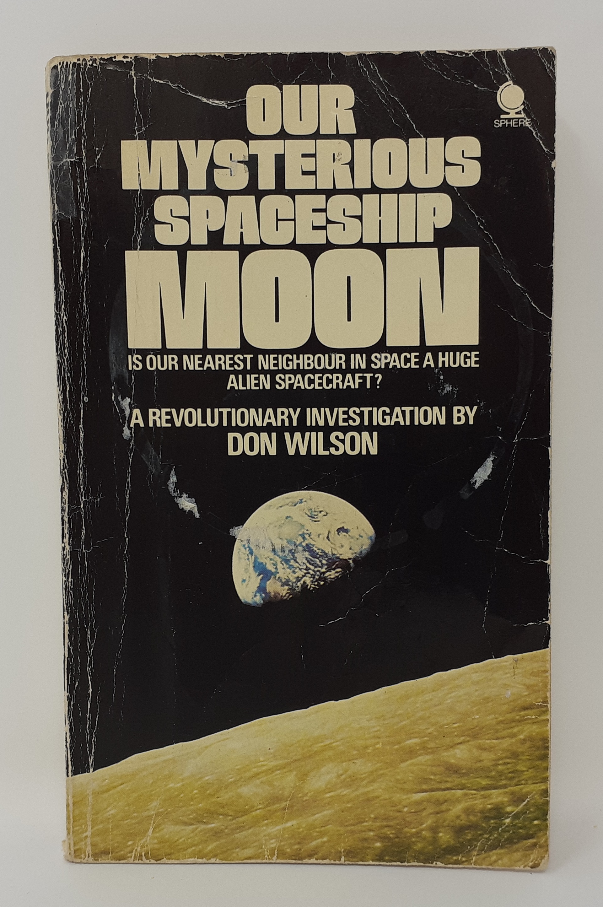 Our Mysterious Spaceship Moon by Wilson, Don: Fair (1976) | Westland Books