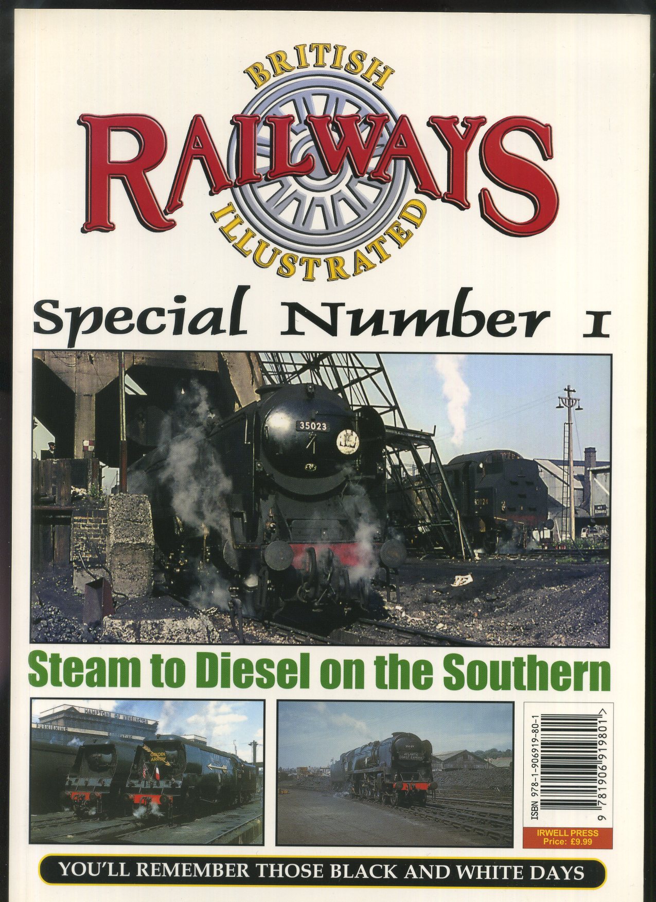 British Railways Illustrated Special Number 1 by Baker, Alan C et al ...