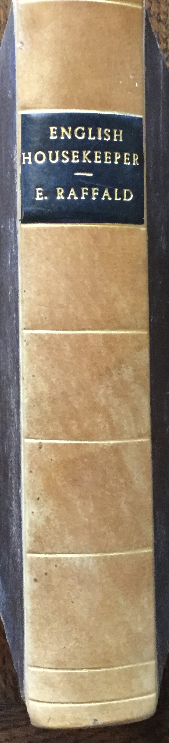 The Experienced English Housekeeper by Raffald, Elizabeth: Good ...