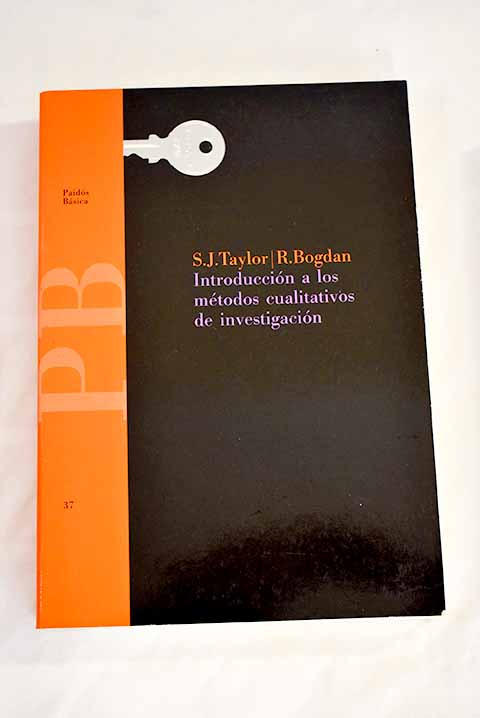 Introducción a los métodos cualitativos de investigación by Taylor, S. J.: Bien tapa blanda ...