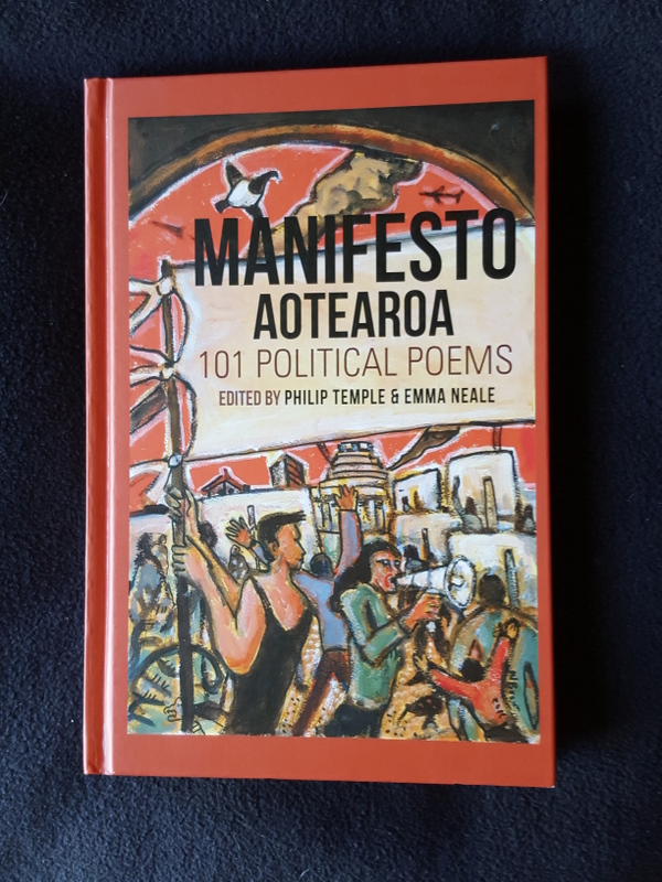 Manifesto Aotearoa : 101 political poems by Temple, Philip & Emma Neale ...