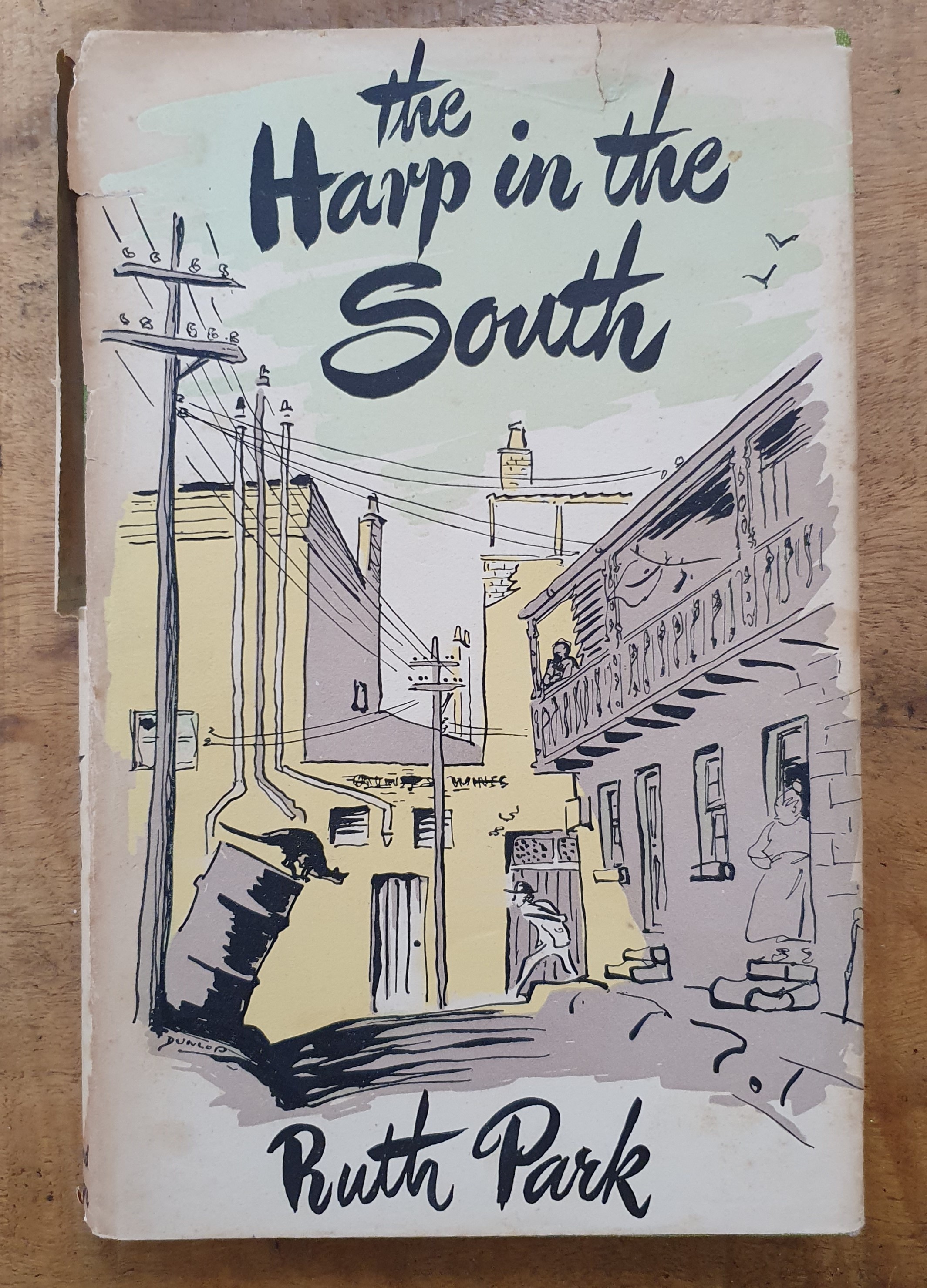 THE HARP IN THE SOUTH by PARK, Ruth: Fair Hardcover (1953) Reprint ...