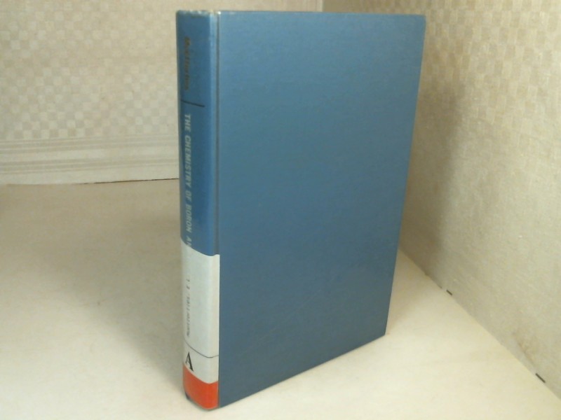 The Chemistry of Boron and its Compounds. von Muetterties, Earl Leonard ...