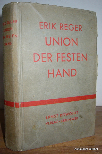 Union der festen Hand. Roman einer Entwicklung. (1.-6. Tausend). by ...