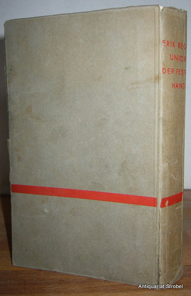 Union der festen Hand. Roman einer Entwicklung. (1.-6. Tausend). by ...