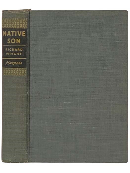 Native Son by Wright, Richard: Very Good Hard Cover (1940) Early ...