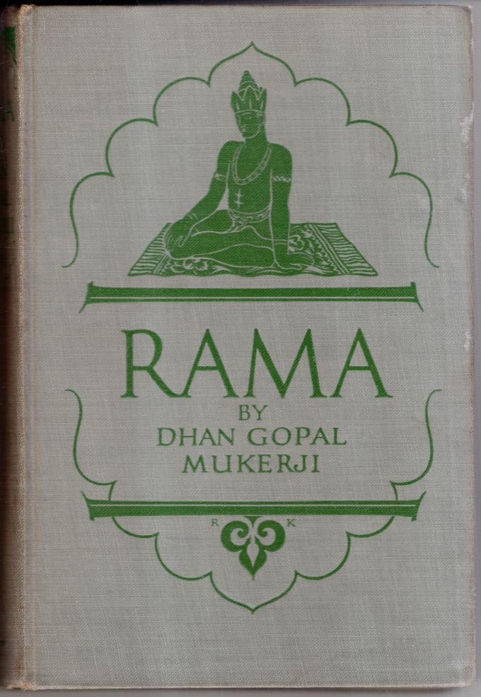 Rama, the hero of India by Dhan Gopal Mukerji: Good Hardcover (1931 ...