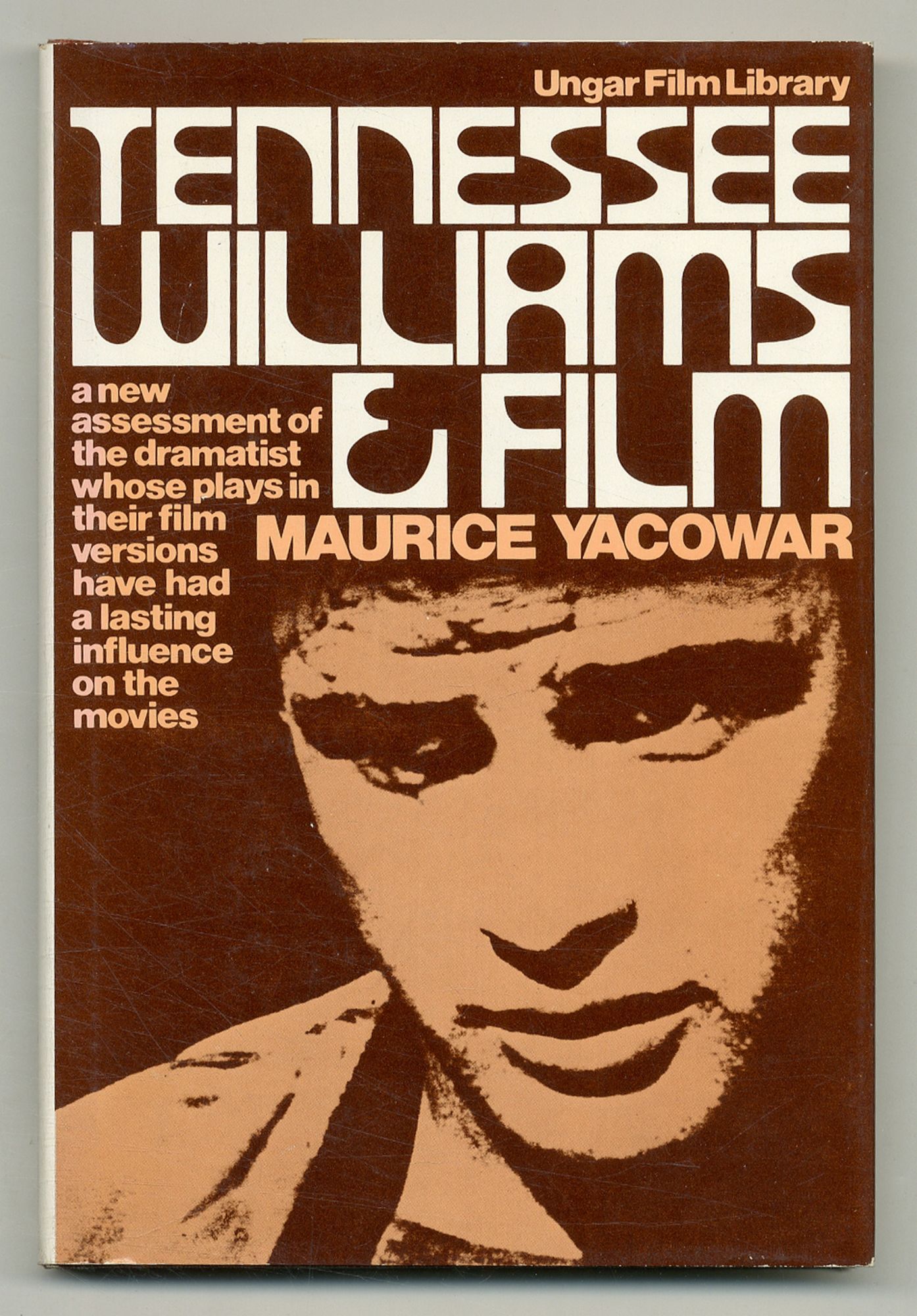 Tennessee Williams and Film by YACOWAR, Maurice: Fine Hardcover (1977 ...