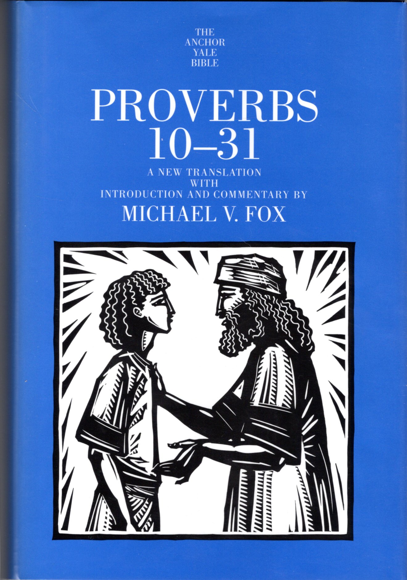 The Anchor Bible: Proverbs 1-9: A New Trannslation with Introduction ...