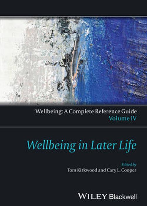 Wellbeing: A Complete Reference Guide, Wellbeing in Later Life ...
