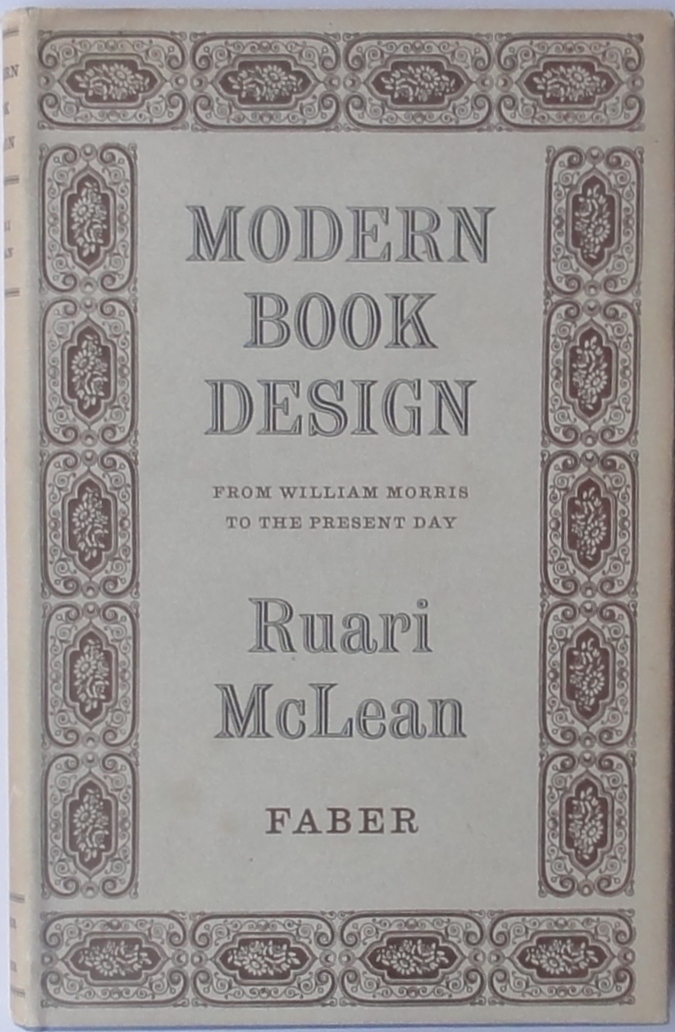 Modern Book Design from William Morris to the present day by McLean ...